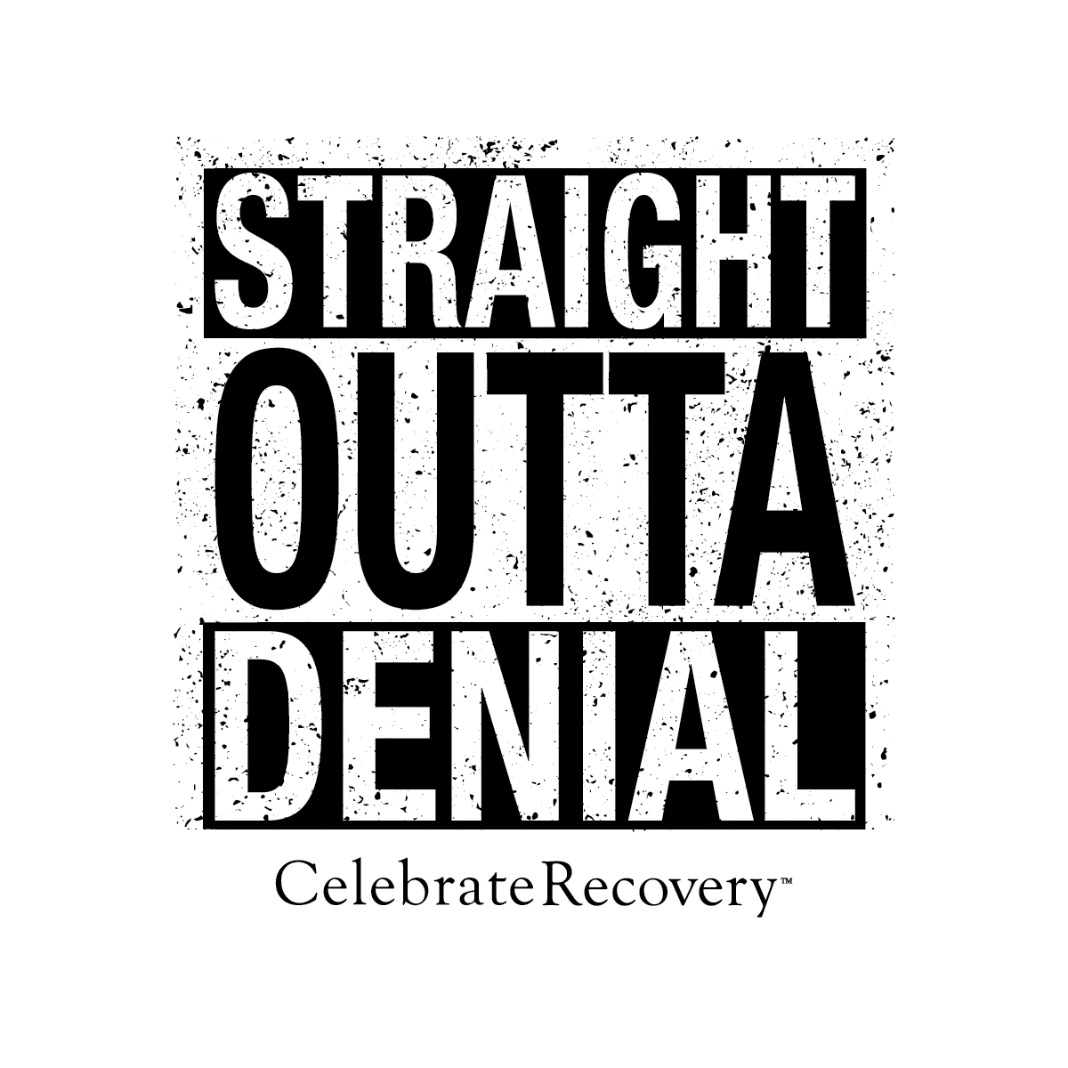 Straight Outta Denial Sticker – Celebrate Recovery Store